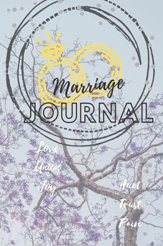 Marriage Journal: This Union Of Love And The Many Journeys You Take by ...