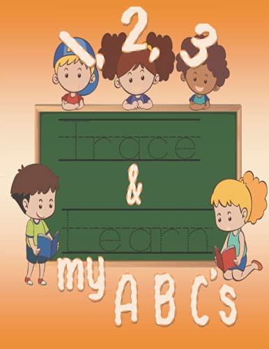 1,2,3 & my A,B,C's! Trace and Learn: Trace and Learn workbook - Learn ...