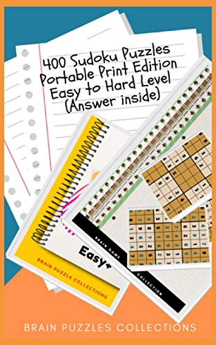 400 Sudoku Puzzles Portable Print Edition Easy to Hard Level by Brain ...