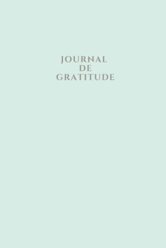 Journal de Gratitude: Beau Carnet pour femmes | Couverture rigide ...