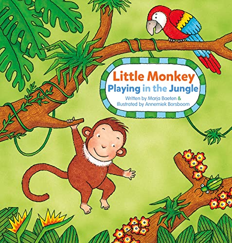 Little Monkey. Playing in the Jungle by Marja Baeten | Goodreads