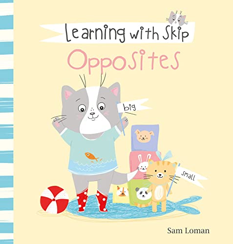 Learning with Skip. Opposites (Learning with Skip, 3) by Sam Loman ...