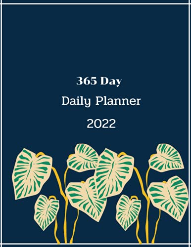 365 Days Daily Planner 2022: One page a day,Jan 2022 - Dec 2022,8.5x11 ...