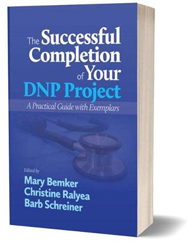 The Successful Completion of your DNP Project by Unknown Author | Goodreads