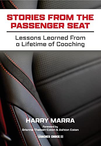 Stories From the Passenger Seat: Lessons Learned From a Lifetime of ...