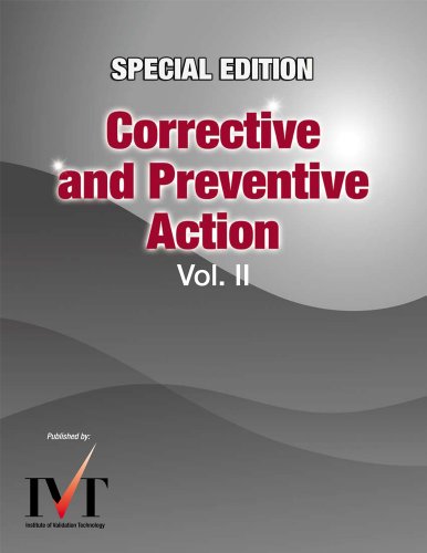 Corrective and Preventive Action: Volume 2 by Institute of Validation ...