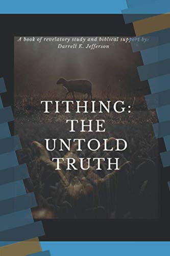 Tithing In It's Truth by Darrell Jefferson | Goodreads