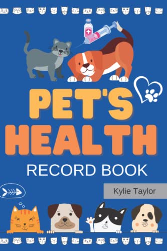 Pet's Health Record Book: A Keepsake Journal of Pet's Medication ...