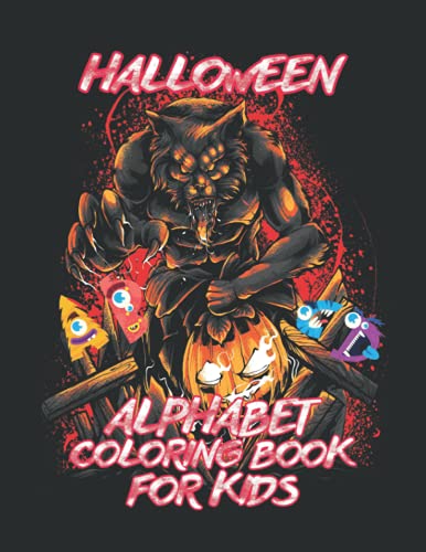 Halloween alphabet coloring book for kids: Fun Coloring Books for ...