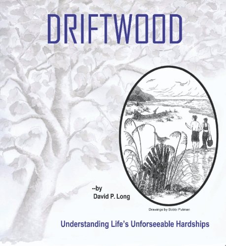 Driftwood by David Long | Goodreads