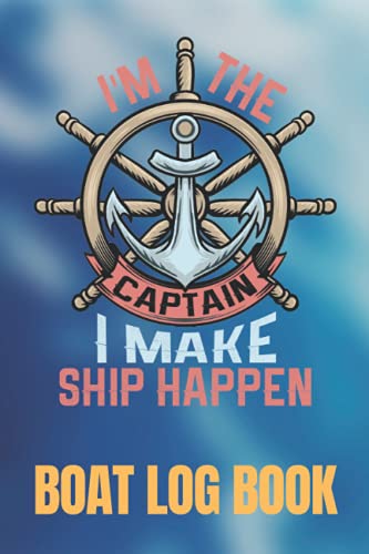Boat Log Book: Daily Log Entry - Captain Logbook and Boat Log Journal ...