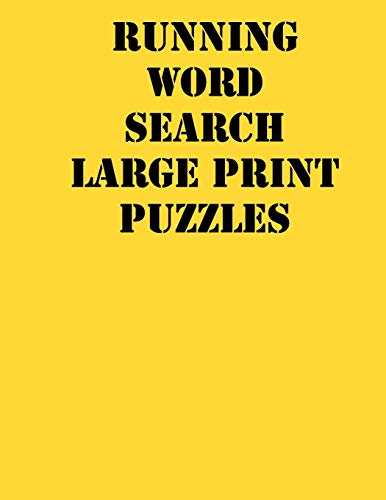 Running Word Search Large print puzzles: large print puzzle book.8,5x11 ...