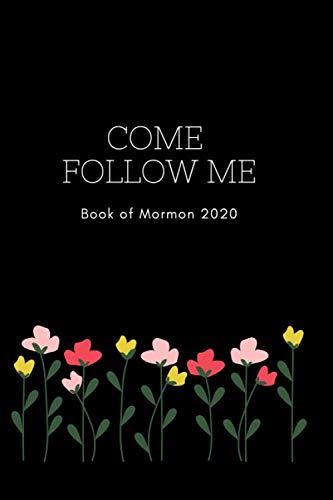 Come Follow Me Book of Mormon 2020: A Bullet Journal for Spiritual ...