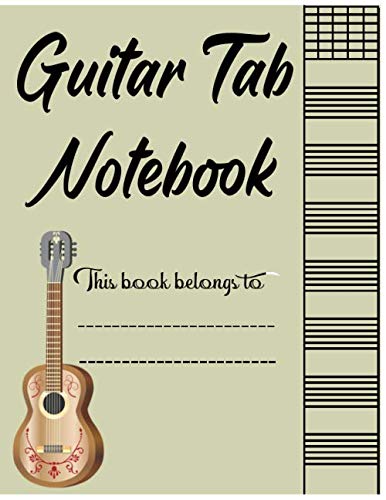 Guitar Tab Notebook: Blank sheet music notebook for melodies and Chords ...