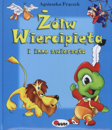 Zolw Wiercipieta i inne zwierzeta by Agnieszka Frączek | Goodreads