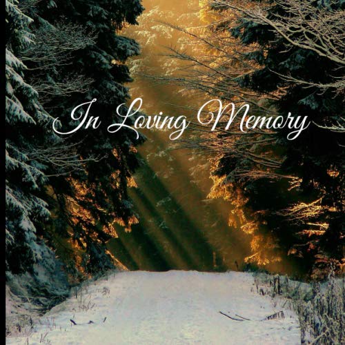 In Loving Memory: Guest Book for Funeral and Memorial Services ...
