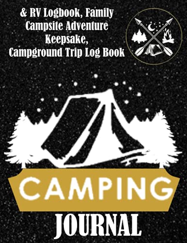 Camping Journal & RV Logbook, Family Campsite Adventure Keepsake ...