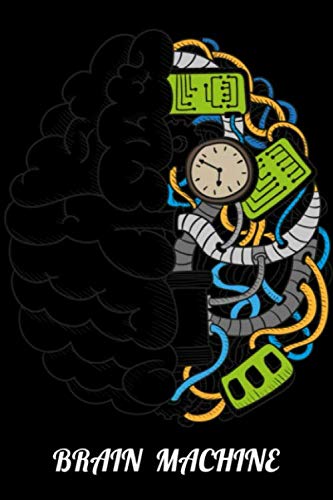 Brain machine: Journal and Notebook- A Gift for an Awesome person ...