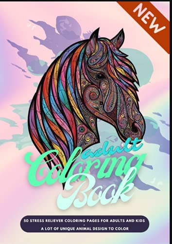 Adult Coloring Book: 50 Stress Reliever Coloring Pages for Adults and ...