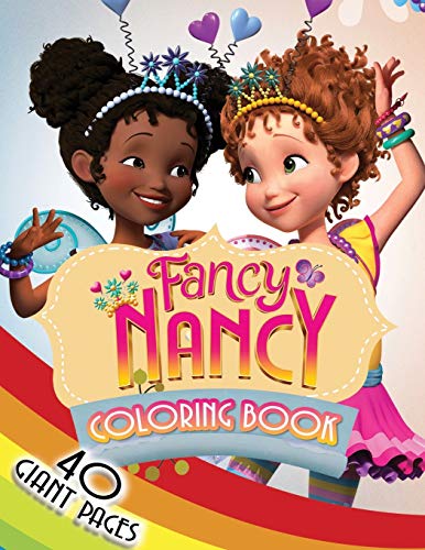 Fancy Nancy Coloring Book: GREAT Gift for Any Fans of Fancy Nacy with ...