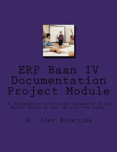 ERP Baan IV Documentation Project Module: A conglomeration of notes and ...