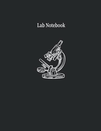 Lab Notebook: Laboratory Notebook for Graduate Student Researchers ...
