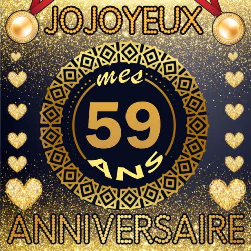 Joyeux anniversaire 59 ans: Livre d'or 59 ans I idée cadeau fête du 59e ...