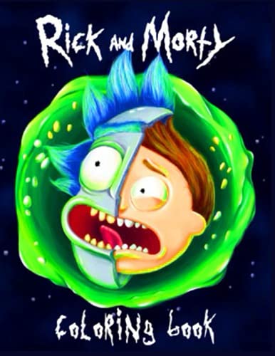 RIC AND MORTY COLORING BOOK: Anxiety RIC AND MORTY Coloring Books For ...