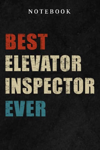 Best Elevator Inspector Ever Elevator Mechanic Union Worker Family ...