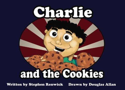Charlie and the cookies by Stephen Renwick | Goodreads