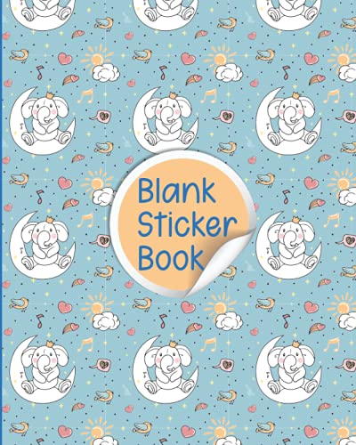 Blank Sticker Book: Kids Sticker Collection Album with Cute Elephant ...
