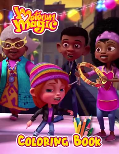 Motown Magic Coloring Book: A Fabulous Coloring Book For Fans of All ...