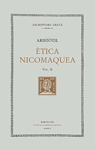 Ètica nicomaquea, vol. II i últim by Aristòtil | Goodreads