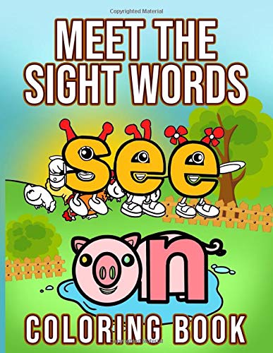 Meet The Sight Words Coloring Book: Meet The Sight Words The Color ...