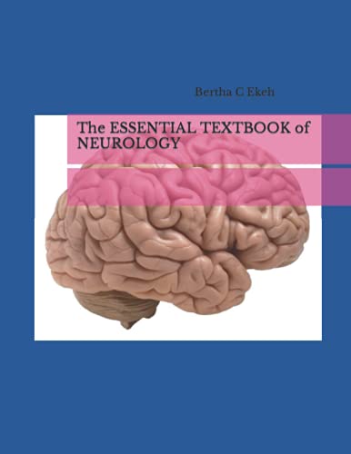 The ESSENTIAL TEXTBOOK of NEUROLOGY: The Standard Comprehensive ...