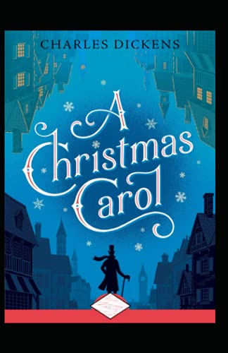 A Christmas Carol Annotated by Charles Dickens | Goodreads