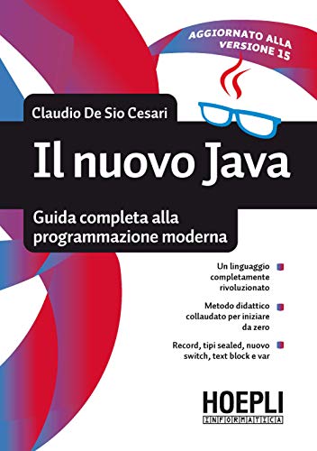 Il nuovo Java. Guida completa alla programmazione moderna by Claudio De ...