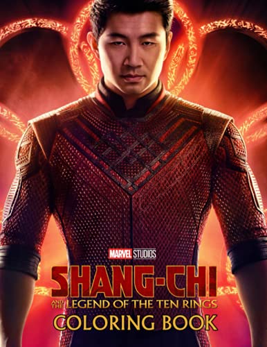 Shang-Chi and The Legend of The Ten Rings Coloring Book: Plenty Of ...