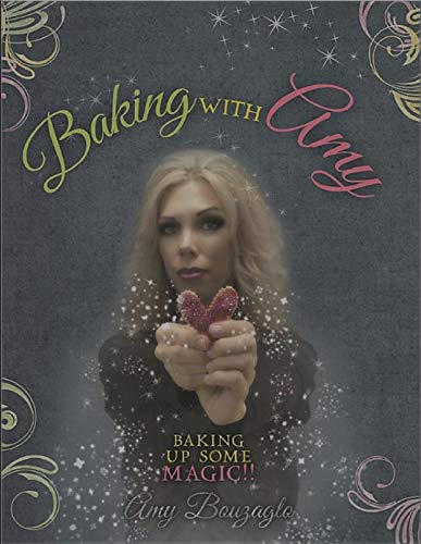 Baking with Amy: Baking with Amy by Amanda Bouzaglo | Goodreads