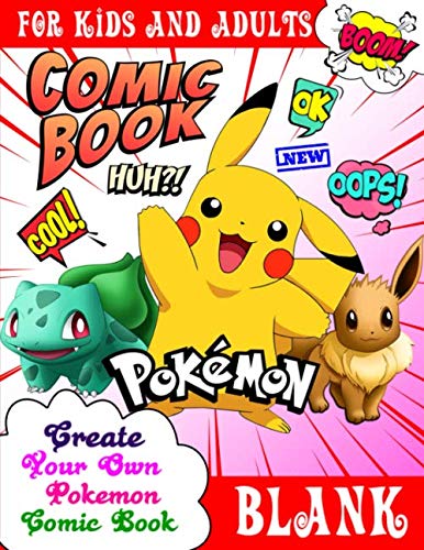Pokemon Blank Comic Book: New, Create Your Own Pokemon Comic Book, For ...