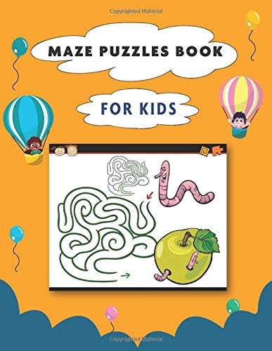 Maze puzzles book for kids: ages 4-8, 6-10, Fun Mazes and puzzles for ...