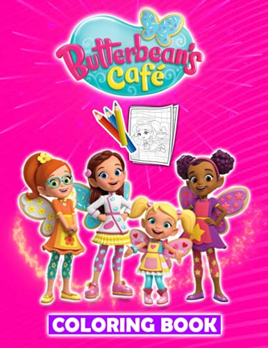 Butterbean's Cafe Coloring Book: Butterbean's Cafe Coloring Pages For ...
