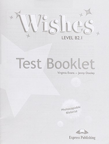 Wishes B2 1 Test Booklet By Virginia Evans Goodreads wishes-b2-1-test-booklet-by-virginia-evans-goodreads
