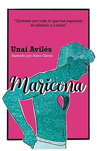 MARICONA (Spanish Edition) by Sr Unai Avilés Rubio | Goodreads