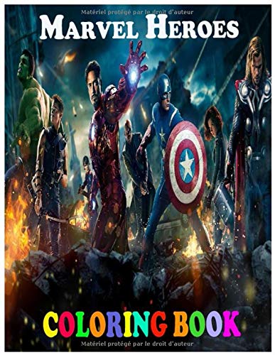 Marvel Heroes Coloring Book: fantastic Marvel Heroes activity coloring ...