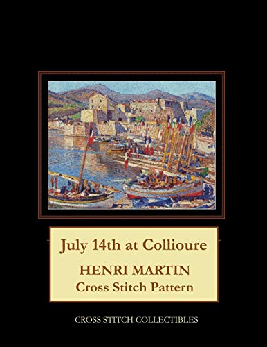 July 14th at Collioure: Henri Martin Cross Stitch Pattern by Cross ...
