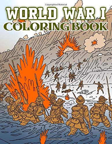 World War I Coloring Book: Stunning Ww1 Coloring Books For Kids And ...