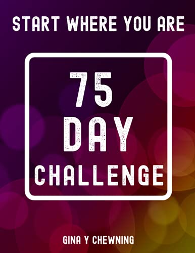 75 day hard challenge book: Go Hard for 75 Days and Become a Better You ...