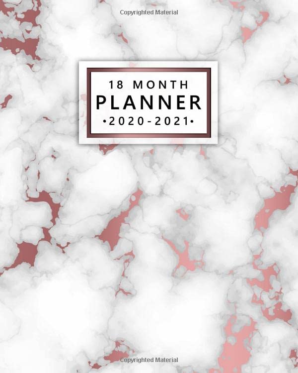 18 Month Planner 2020-2021: Elegant Rose Gold Marble Weekly Organizer ...