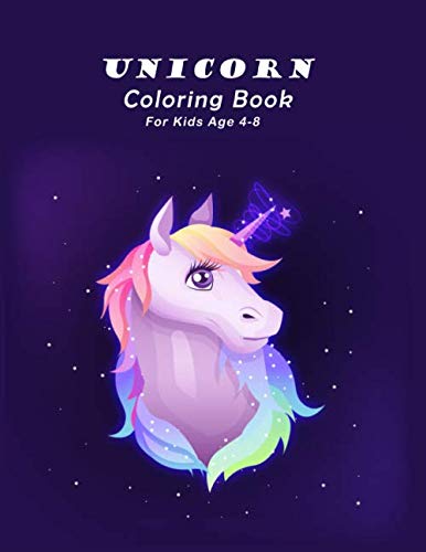 Unicorn Coloring Book: For girls Ages 4-8 (US Edition): The cute ...